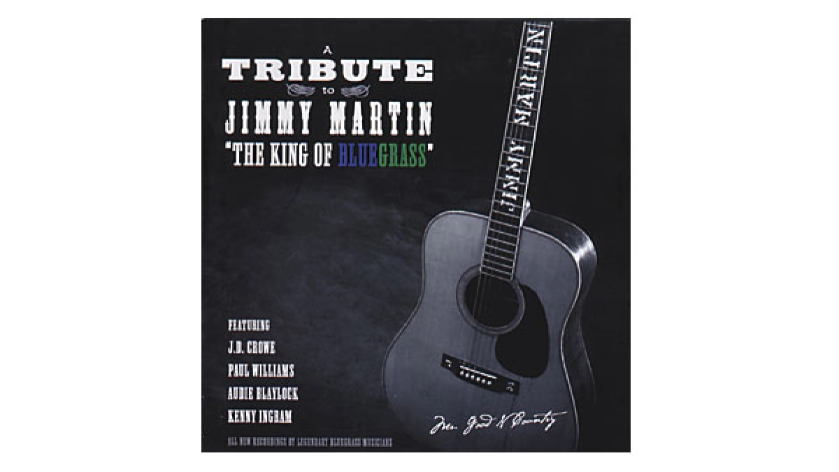 A Tribute to Jimmy Martin "The King of Bluegrass" - True West Magazine