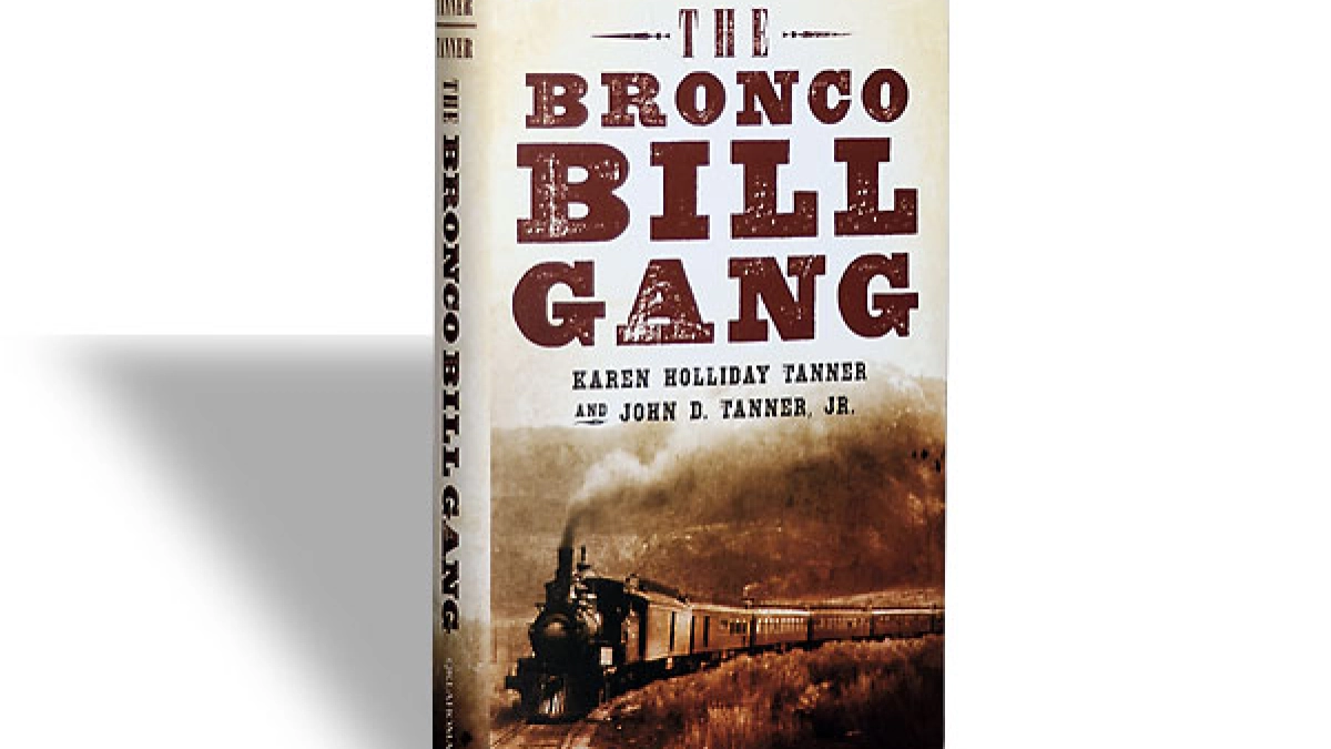 The Bronco Bill Gang - True West Magazine