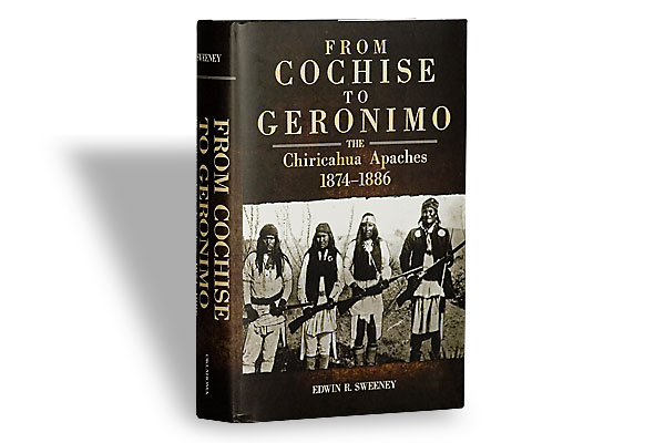 From Cochise to Geronimo - True West Magazine