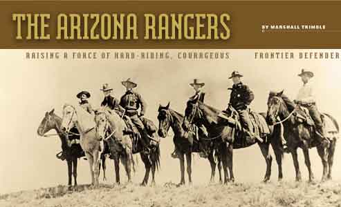 The Arizona Rangers - True West Magazine